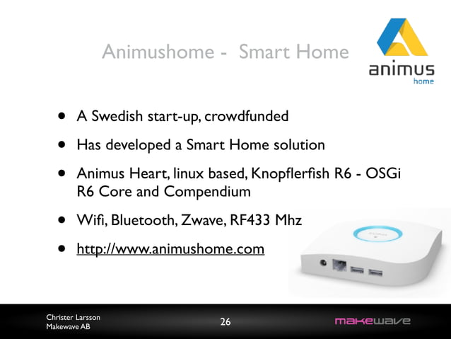 It Was Twenty Years Ago Today - Building an OSGi based Smart Home System - Christer Larsson ...