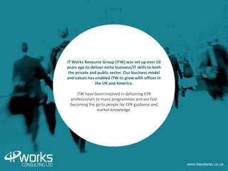 IT Works Consulting EPR Training Academy | PPT