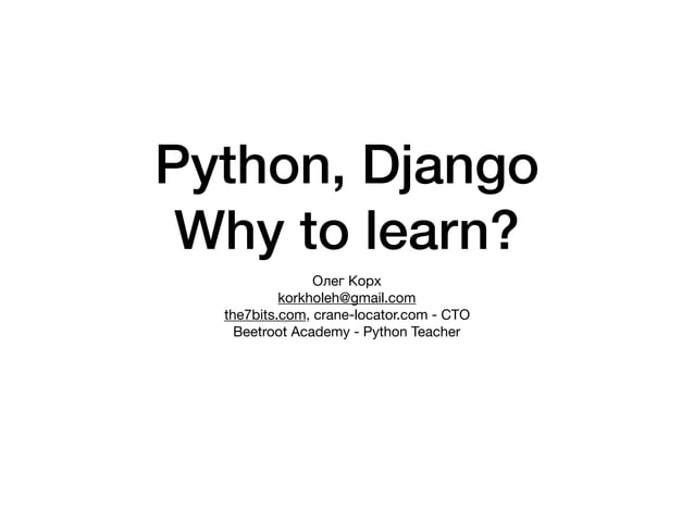 Python, Django. Why to learn? | PPT