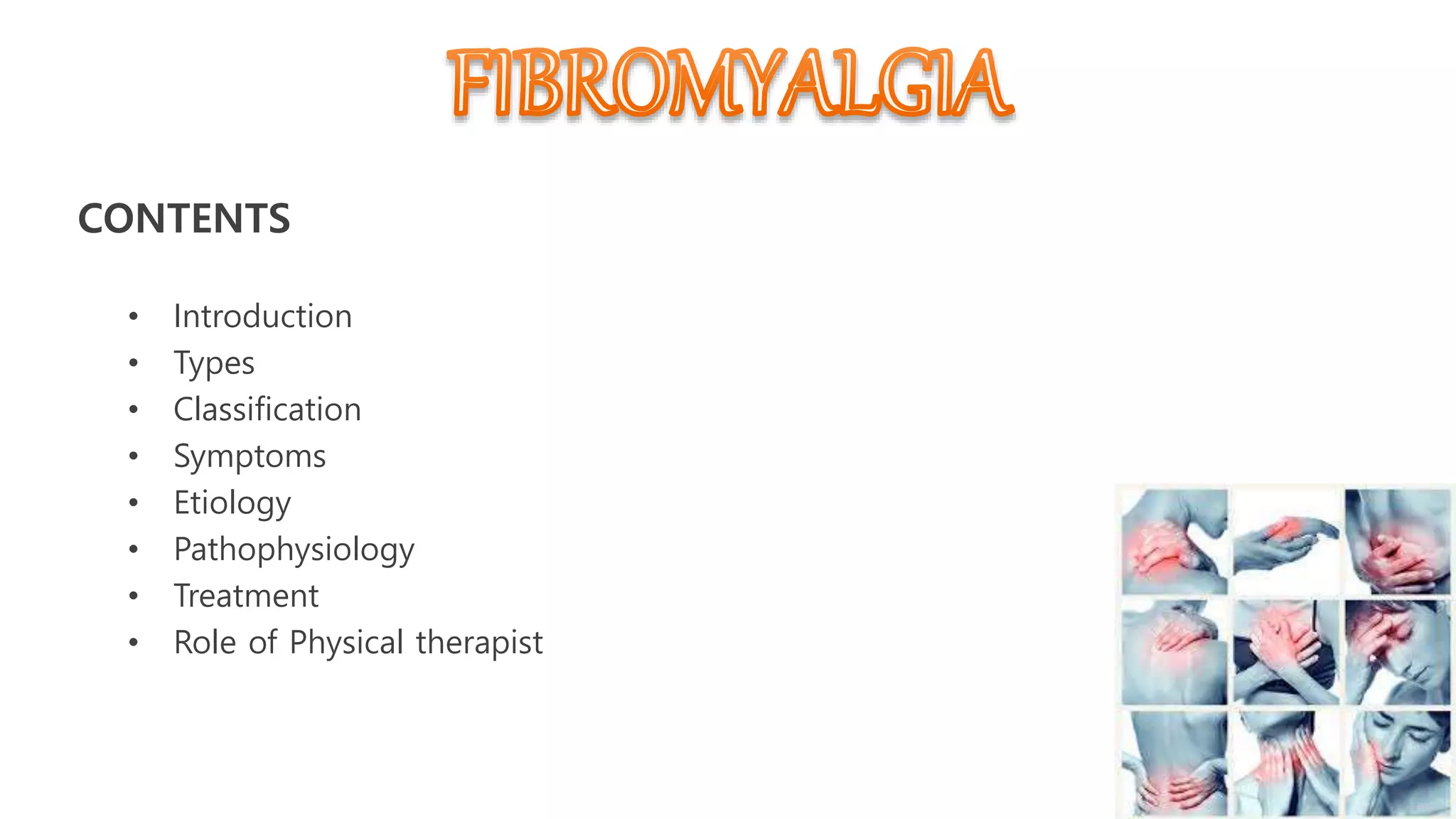 Fibromyalgia-wide spread pain | PPTX