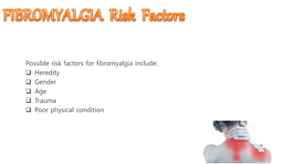 Fibromyalgia-wide spread pain | PPTX