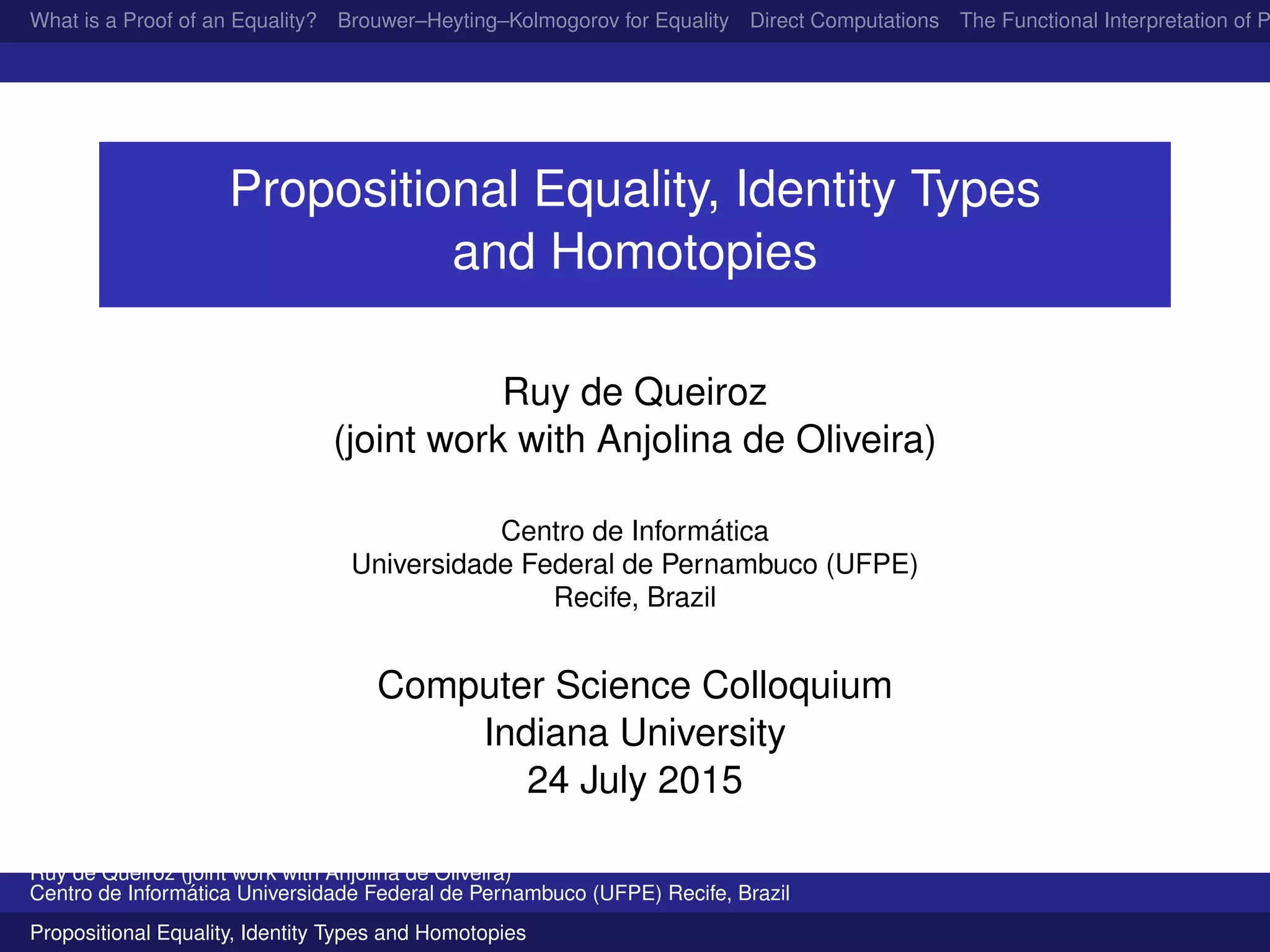 Propositional Equality, Identity Types and Homotopies | PPT