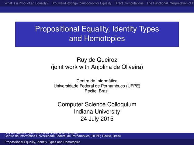 Propositional Equality, Identity Types and Homotopies | PPT