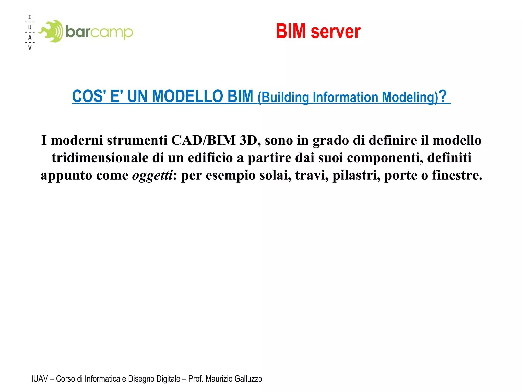 Iuavcamp presentazione definitiva-BIMserver | PPT