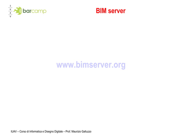 Iuavcamp presentazione definitiva-BIMserver | PPT