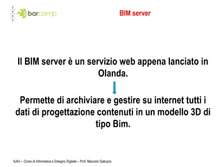 Iuavcamp presentazione definitiva-BIMserver | PPT