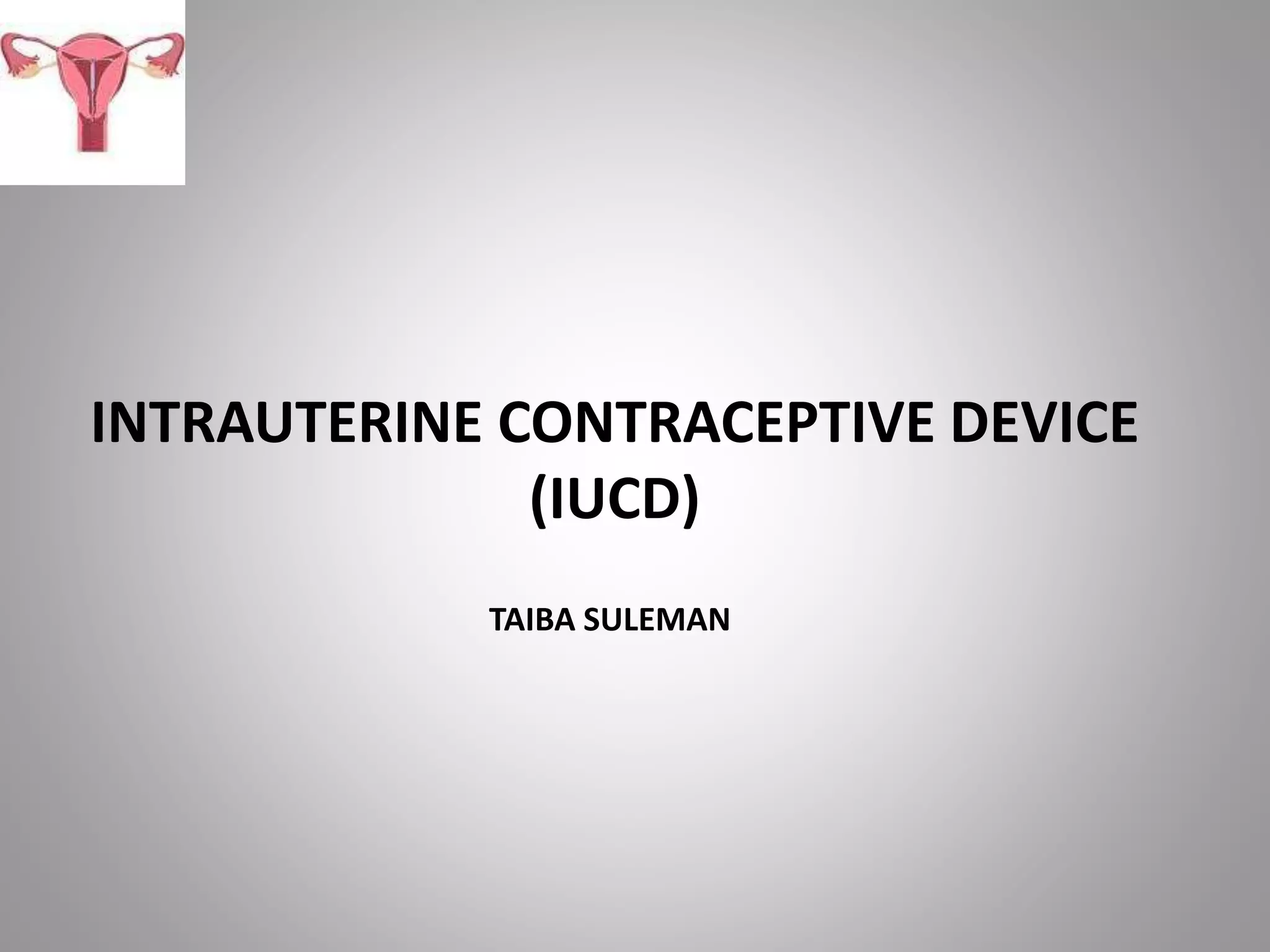 Role of Ultrasound in the assessment of Intrauterine Contraceptive ...