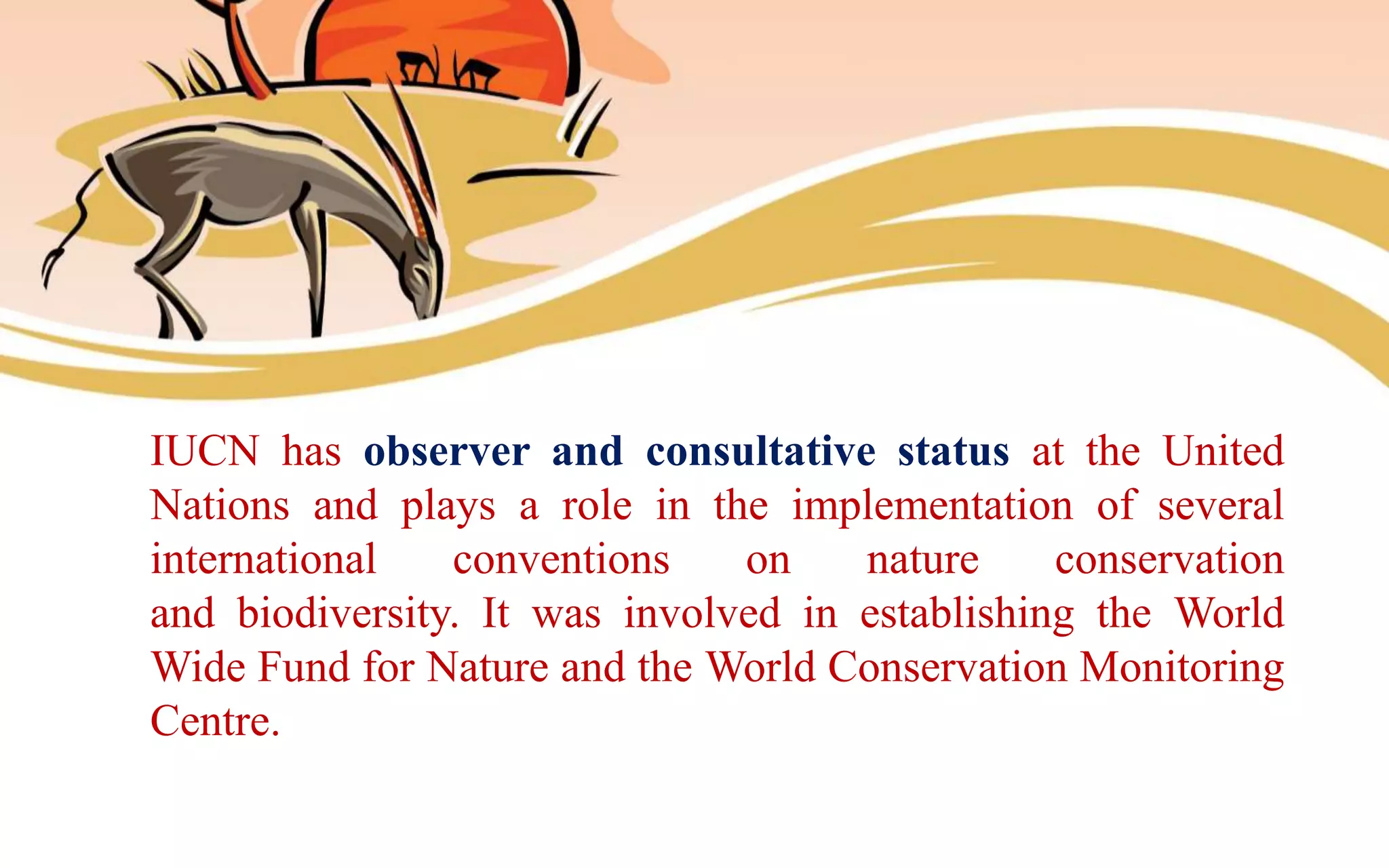 International Union for Conservation of Nature (IUCN) | PPTX
