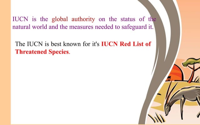 International Union for Conservation of Nature (IUCN) | PPTX