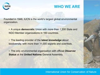 IUCN General Presentation | PPTX