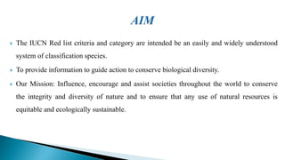 IUCN - Red List and Wild life Protection Act | PPTX