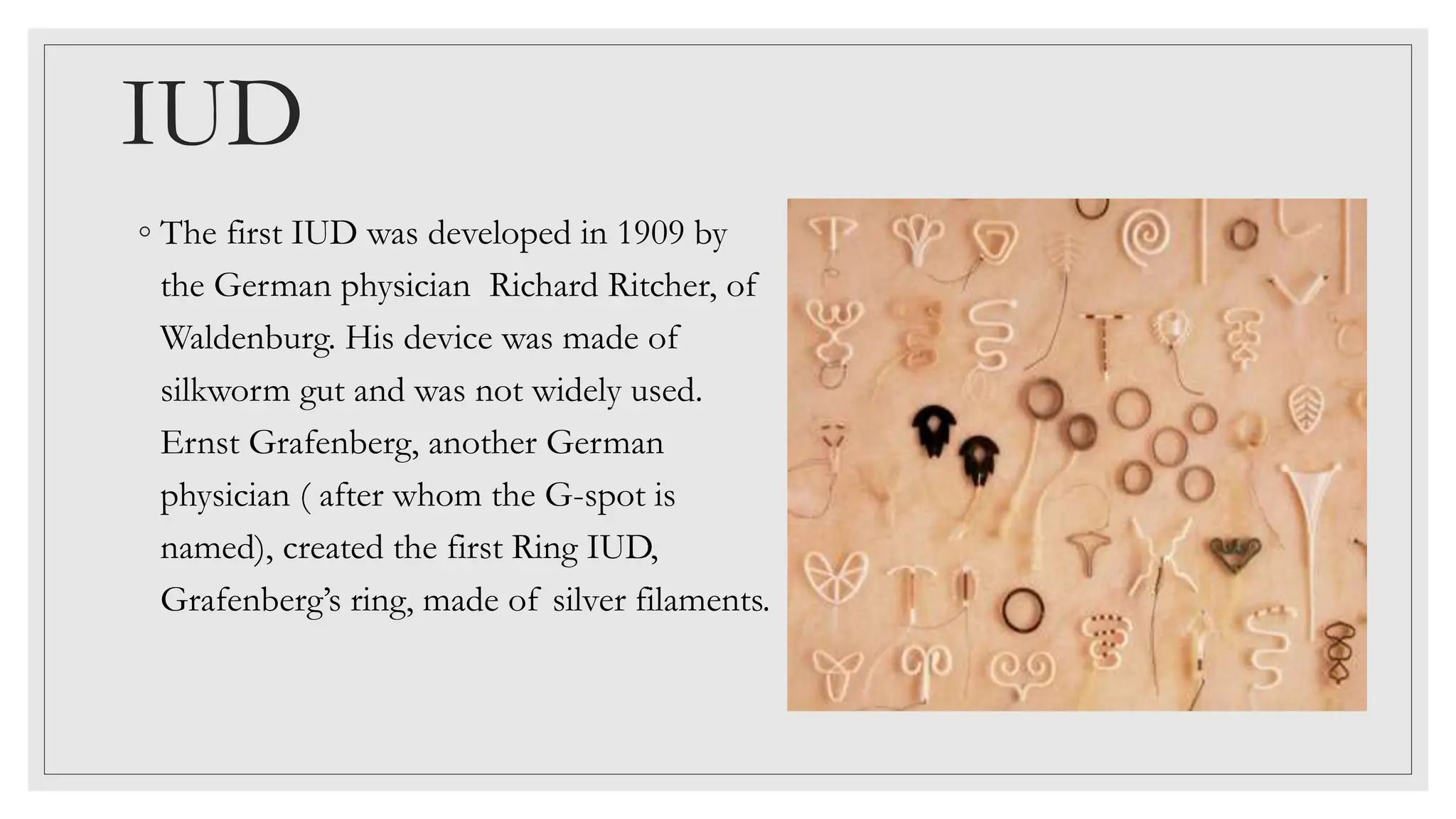 An intrauterine device (IUD) is a form of birth control that a ...