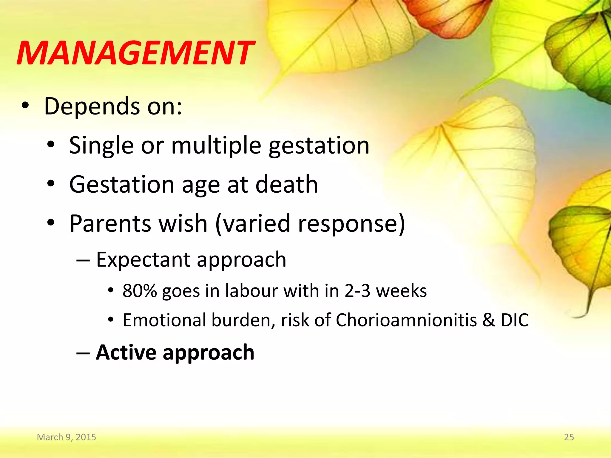 Intrauterine fetal death | PPTX