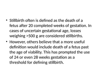 Intrauterine fetal demis,causes, management and prevention | PPTX