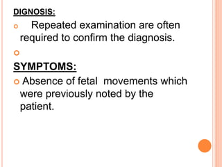 IUFD(INTRA UTERINE FETAL DEATH).pptx