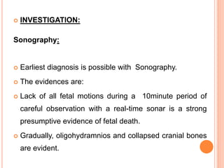 IUFD(INTRA UTERINE FETAL DEATH).pptx