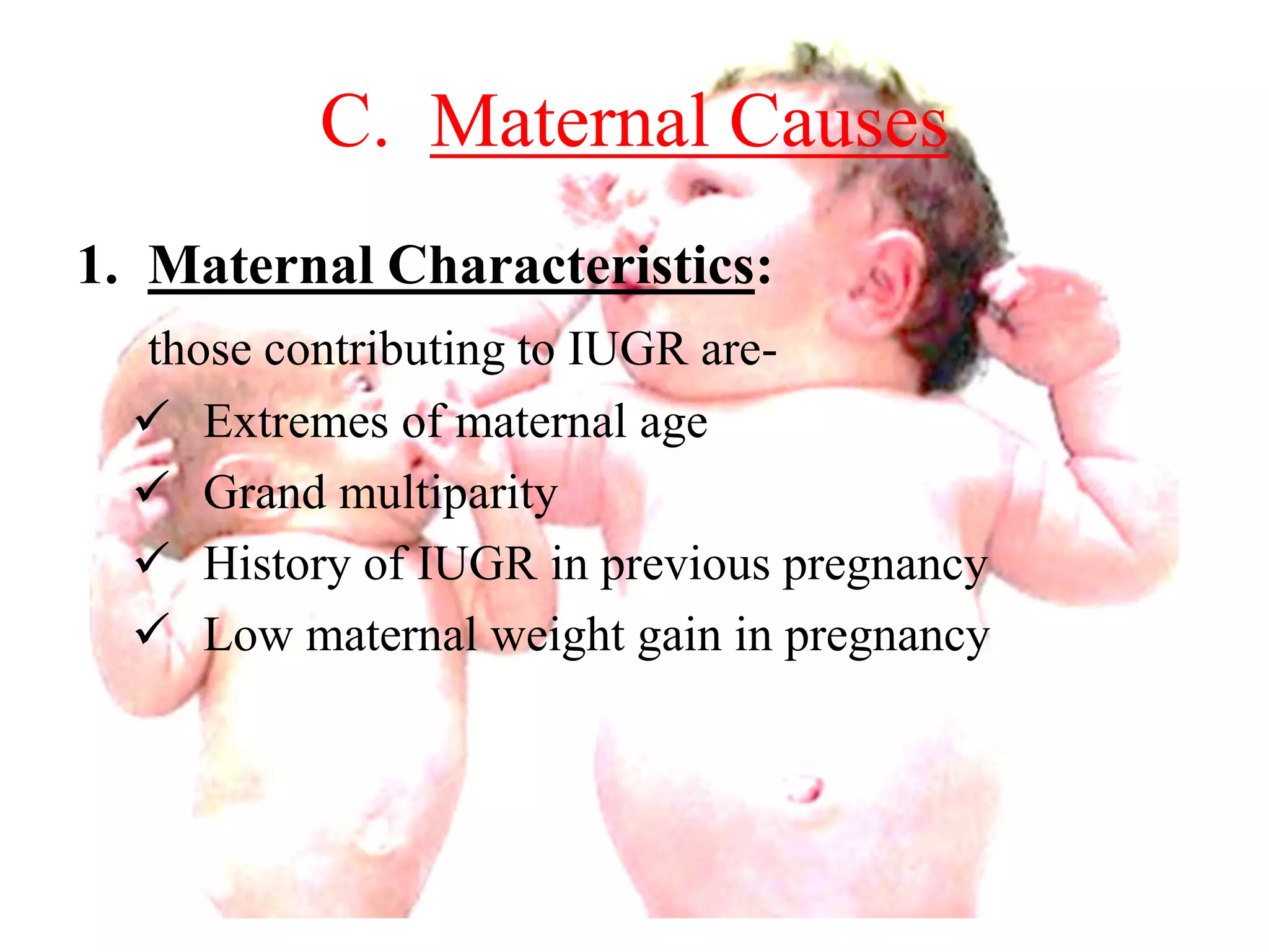 Aetiology and classification of IUGR by- ANANY GUPTA (KGMU) | PPTX