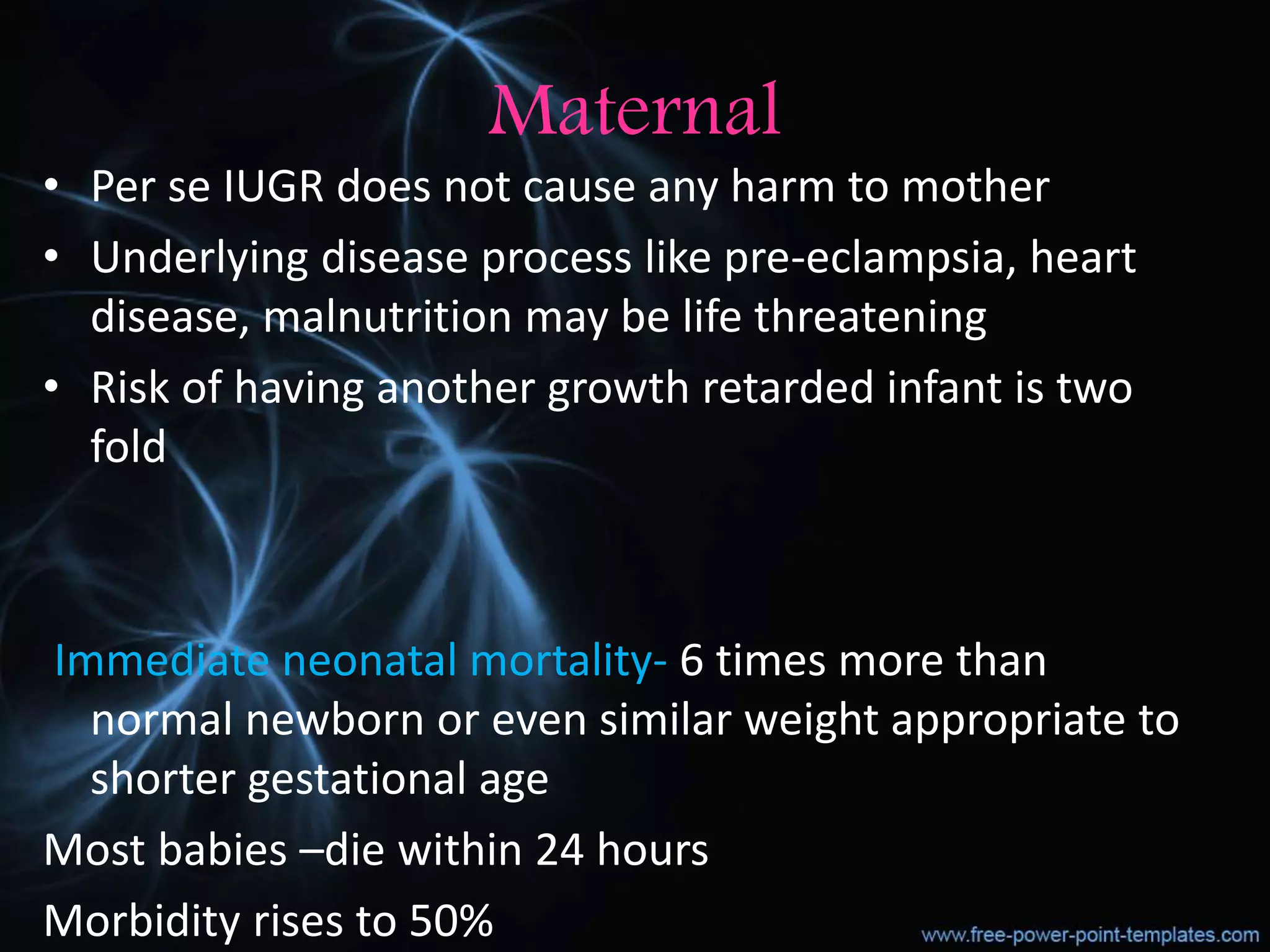 Intrauterine growth retardation (IUGR) | PPTX | Pregnancy | Reproductive Health