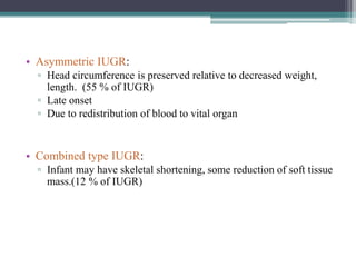 IUGR- INtra uterine growth retardation - iugr | PPTX