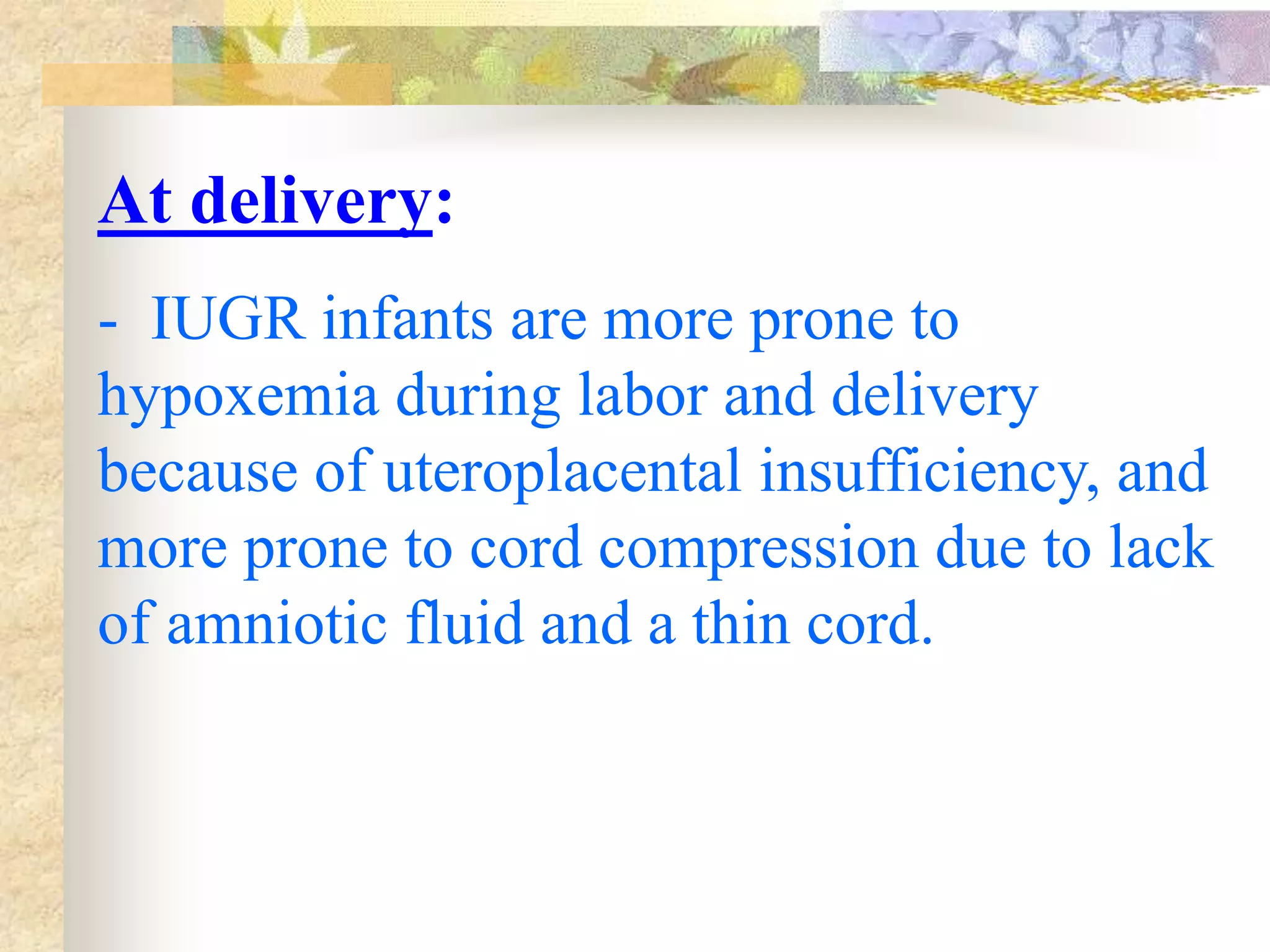 IUGR-Intrauterine Growth Retardation.ppt