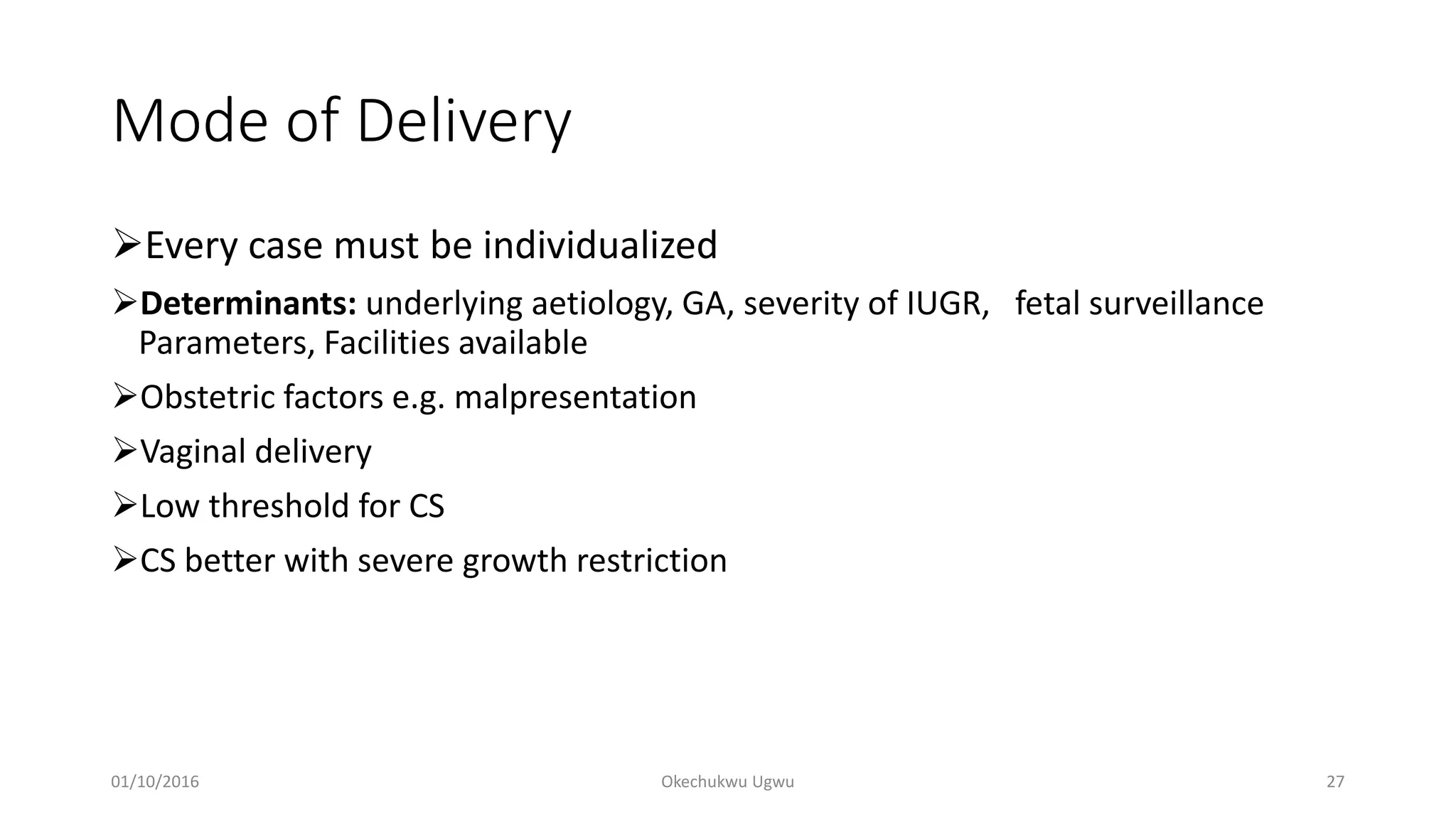 INTRAUTERINE GROWTH RESTRICTION | PPTX