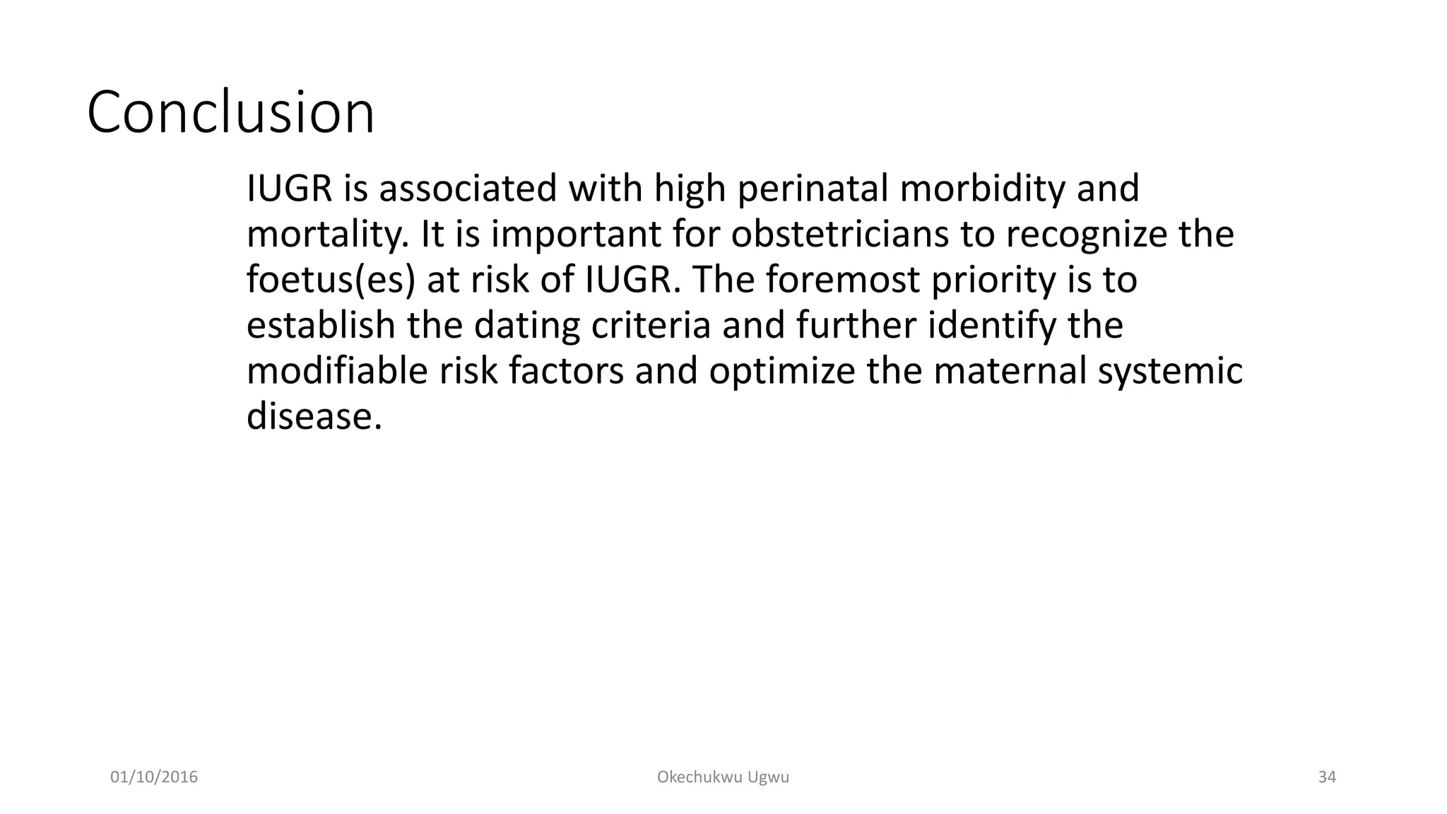INTRAUTERINE GROWTH RESTRICTION | PPTX