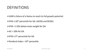 INTRAUTERINE GROWTH RESTRICTION | PPTX
