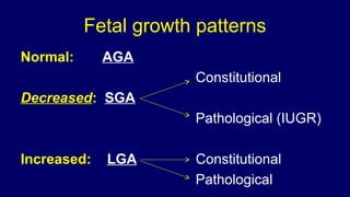 Intrauterine Growth Restriction | PPT | Pregnancy | Reproductive Health