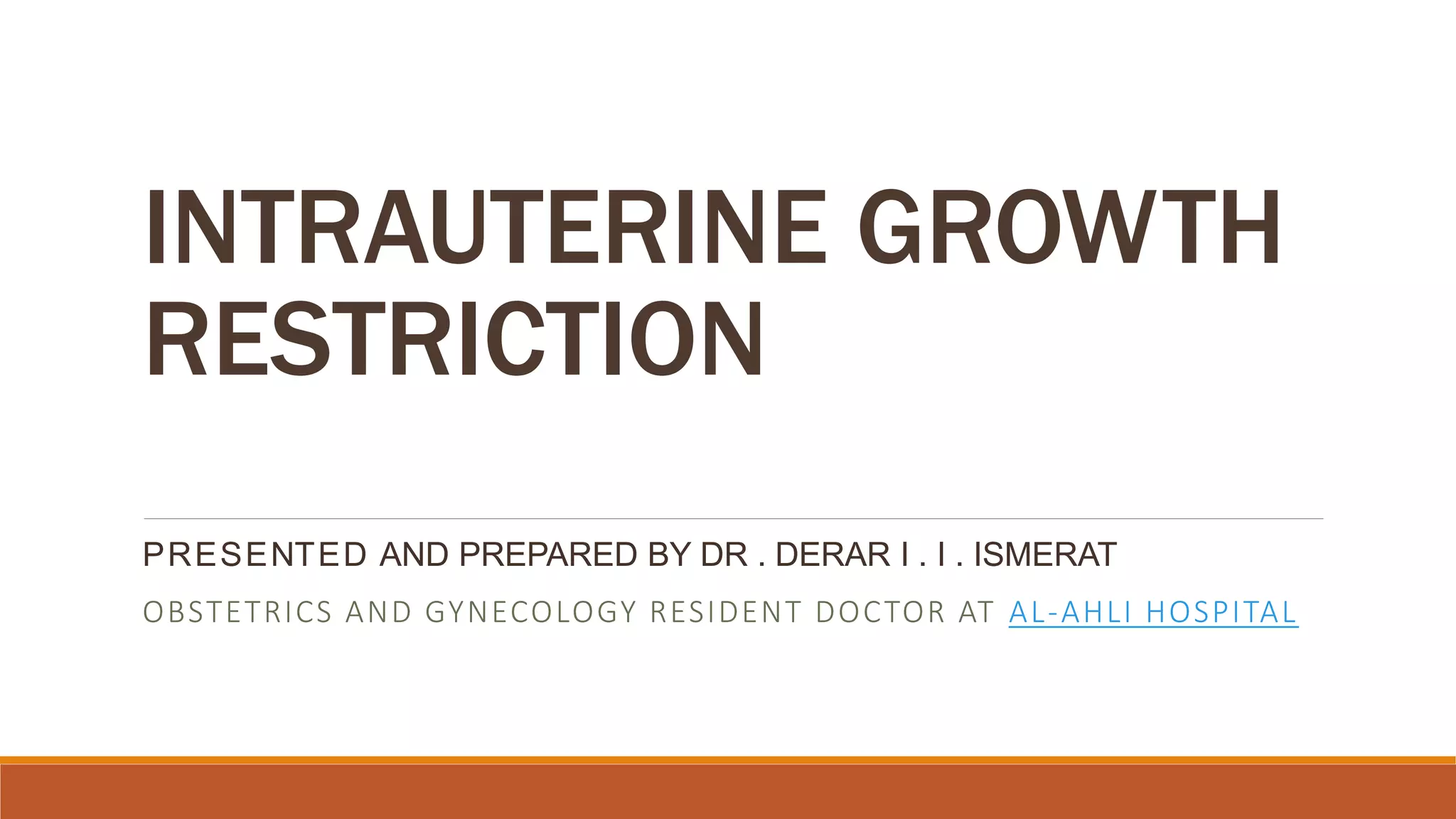 Iugr by dr derar ismerat | PPT