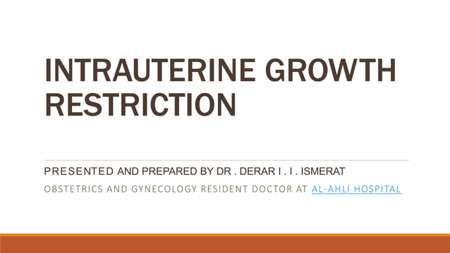 Iugr by dr derar ismerat | PPTX | Pregnancy | Reproductive Health