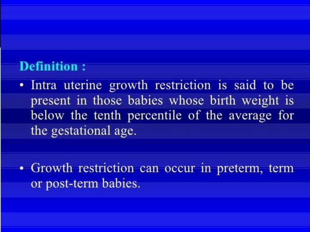 INTRA UTERINE GROWTH RETARDATION | PPTX | Pregnancy | Reproductive Health