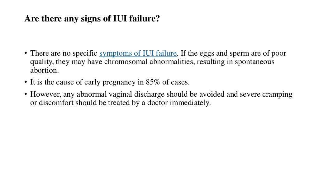 IUI Failure: Causes, Symptoms, and Treatments | PPTX