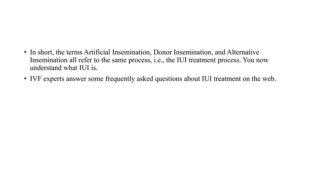 IUI Procedure & Infertility Process: A Step-by-Step Guide | PPTX