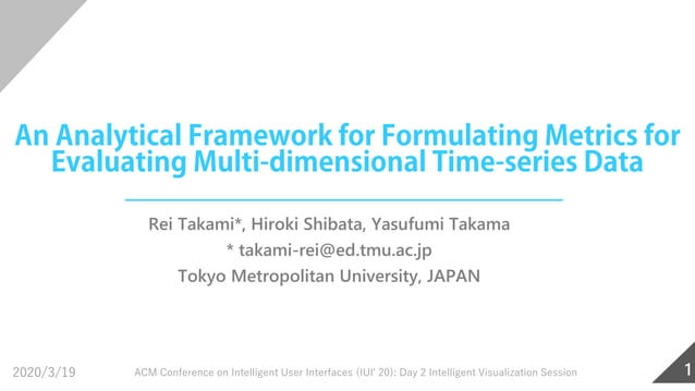 An analytical framework for formulating metrics for evaluating multi-dimensional time-series ...