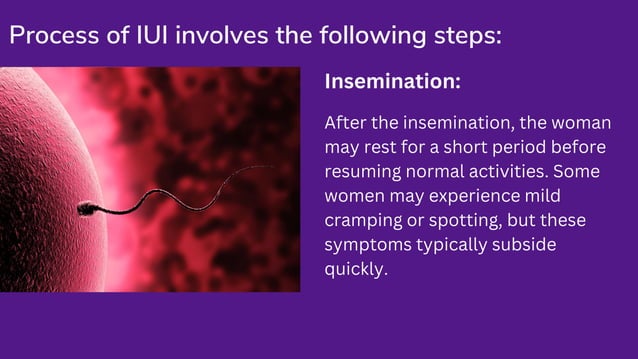 IUI treatment Step By Step Procedure .pptx
