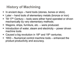 Introduction to unconventional machining processes | PPTX