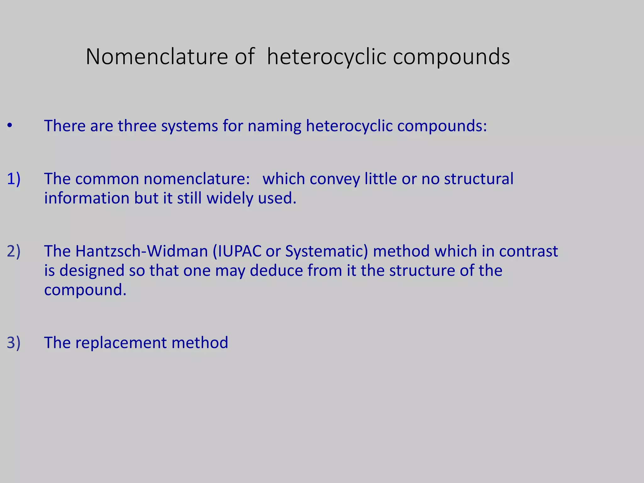 Nomenclature Of Heterocyclic Compound Ppt
