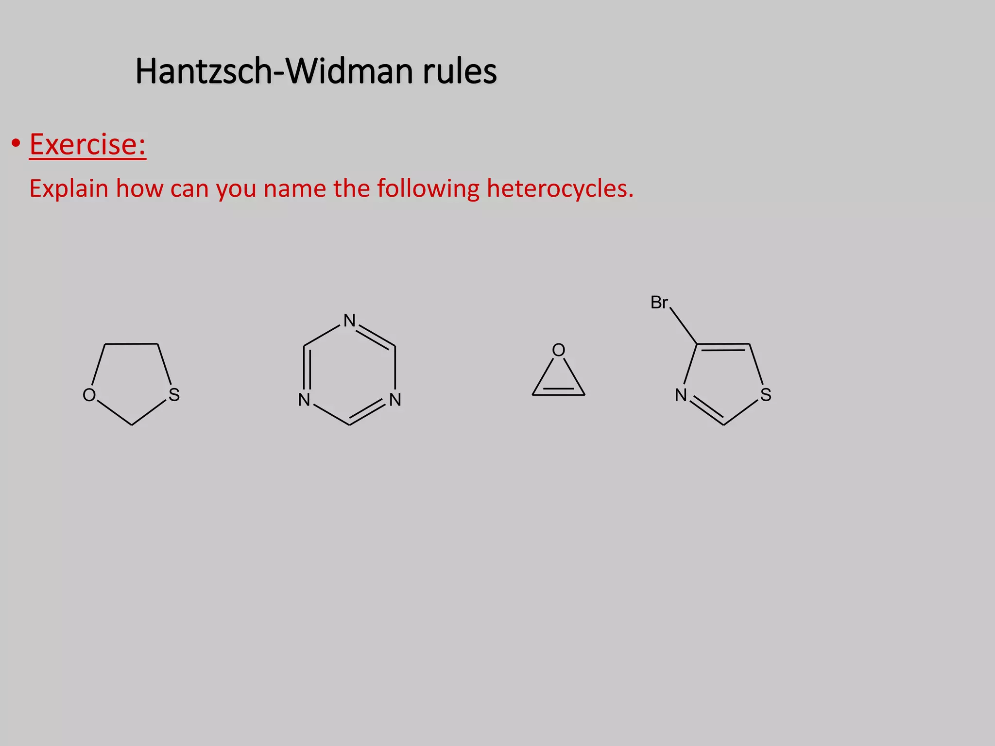 Nomenclature Of Heterocyclic Compound Ppt