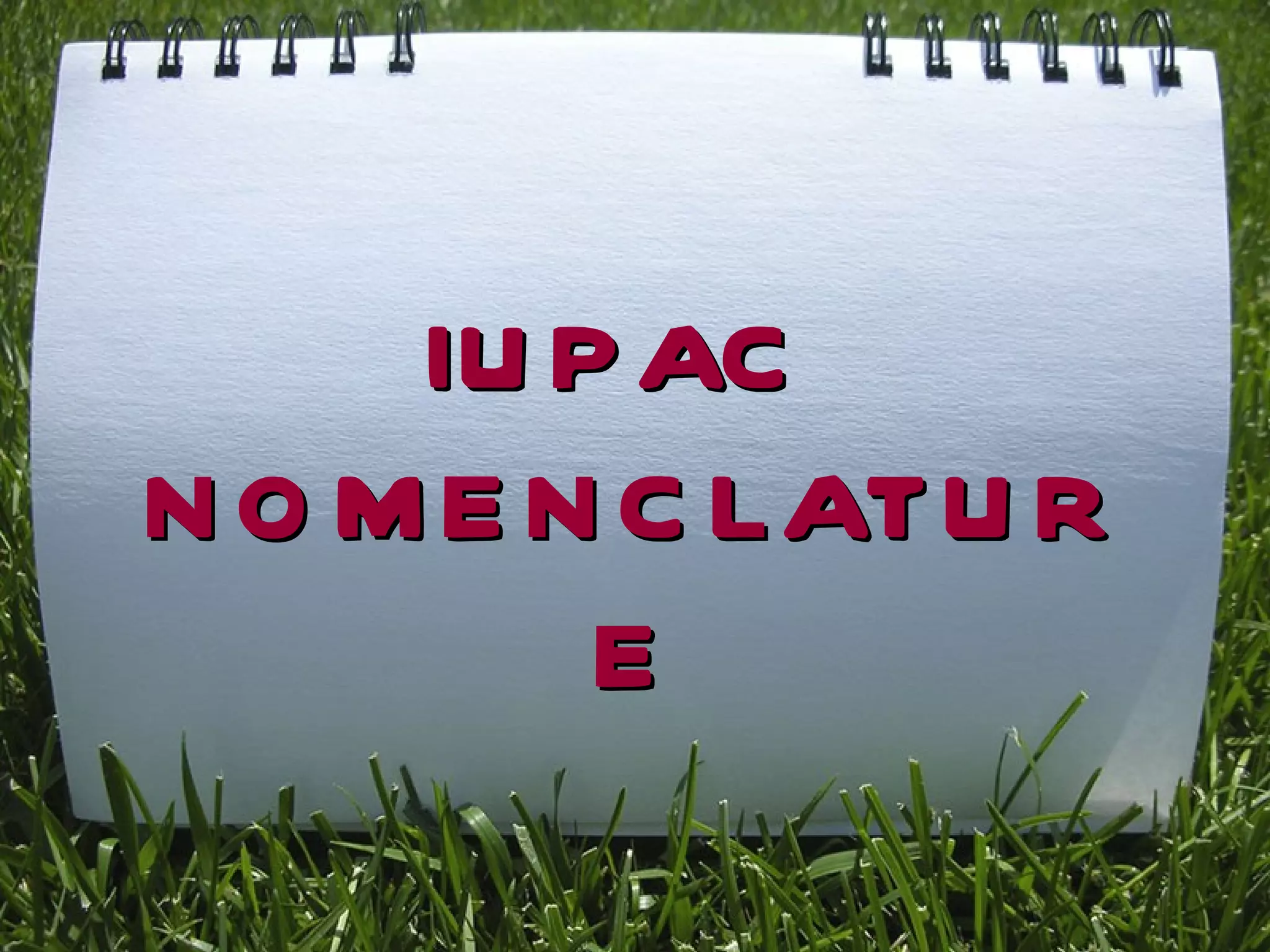 Iupac nomenclature | PPT
