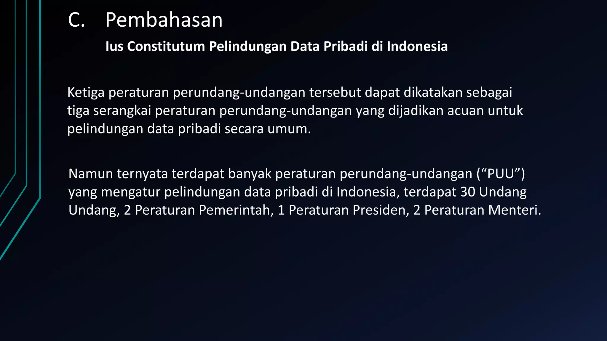Ius constitutum dan ius constituendum dalam perlindungan data pribadi ...