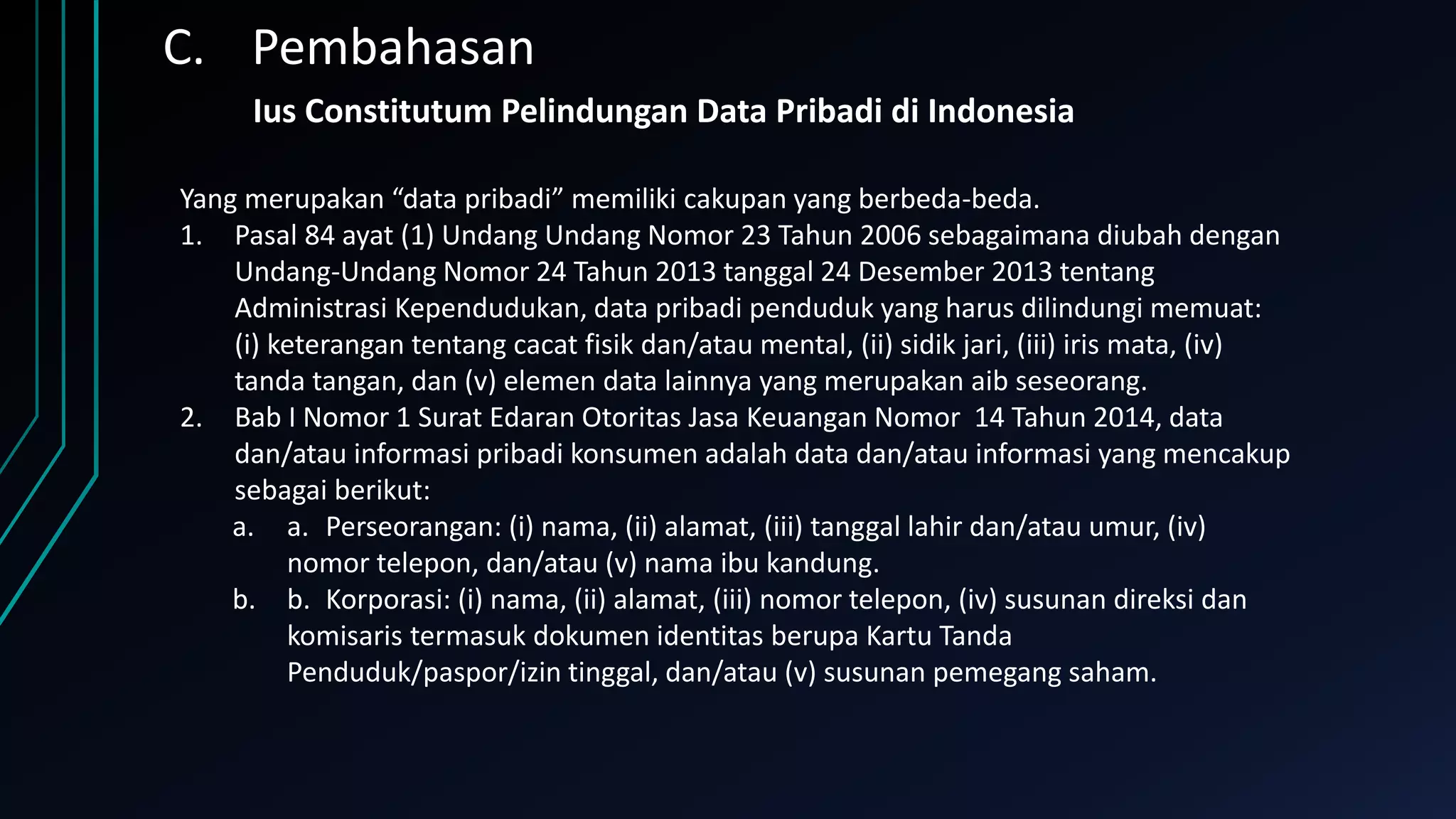 Ius constitutum dan ius constituendum dalam perlindungan data pribadi ...