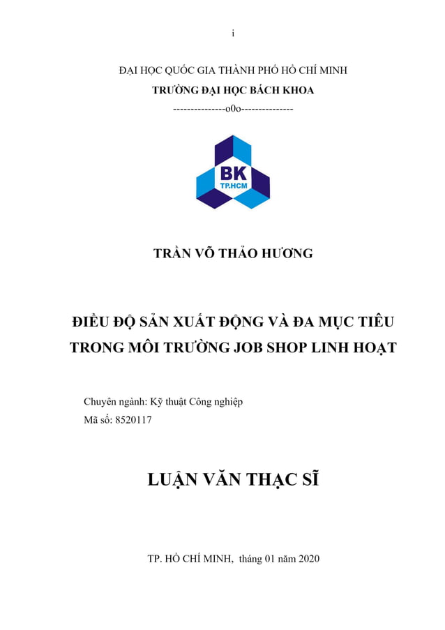 Điều độ sản xuất động và đa mục tiêu trong môi trường Job Shop linh ...