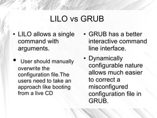 Comparison between grub-legacy ,lilo and grub -2 | PPT