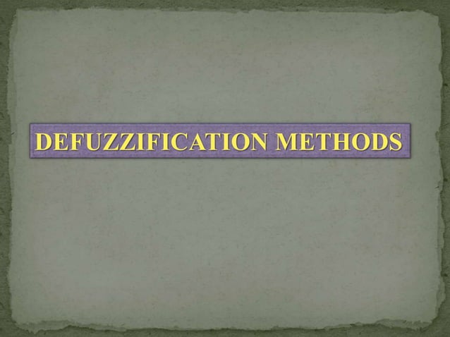 Iv defuzzification methods | PPTX