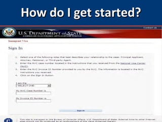 U.S. Immigrant Visas: Completing Form DS-260 | PPT