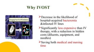 IV - oral switch (1).pptx to know when why and how to switch the ...