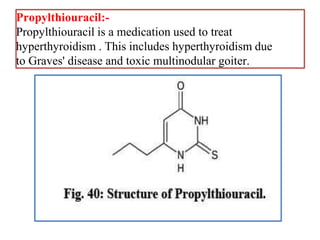 Thyroid and antithyroid drugs- medicinal chemistry | PPTX
