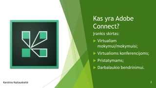 Įvadas į Adobe Connect | PPT