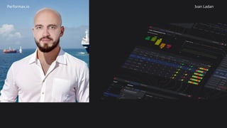 Ivan Ladan - Founder and CEO Of Perfomax | PPTX