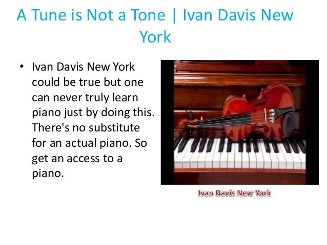 Ivan Davis New York | Play Piano Tips for Beginners